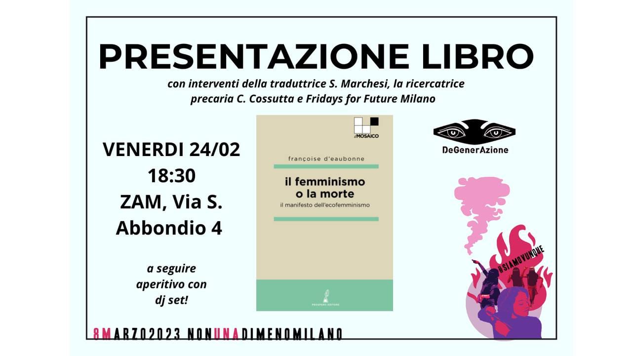 24/02 - Presentazione e dibattito "Il femminismo o la morte"- verso l'8 ...
